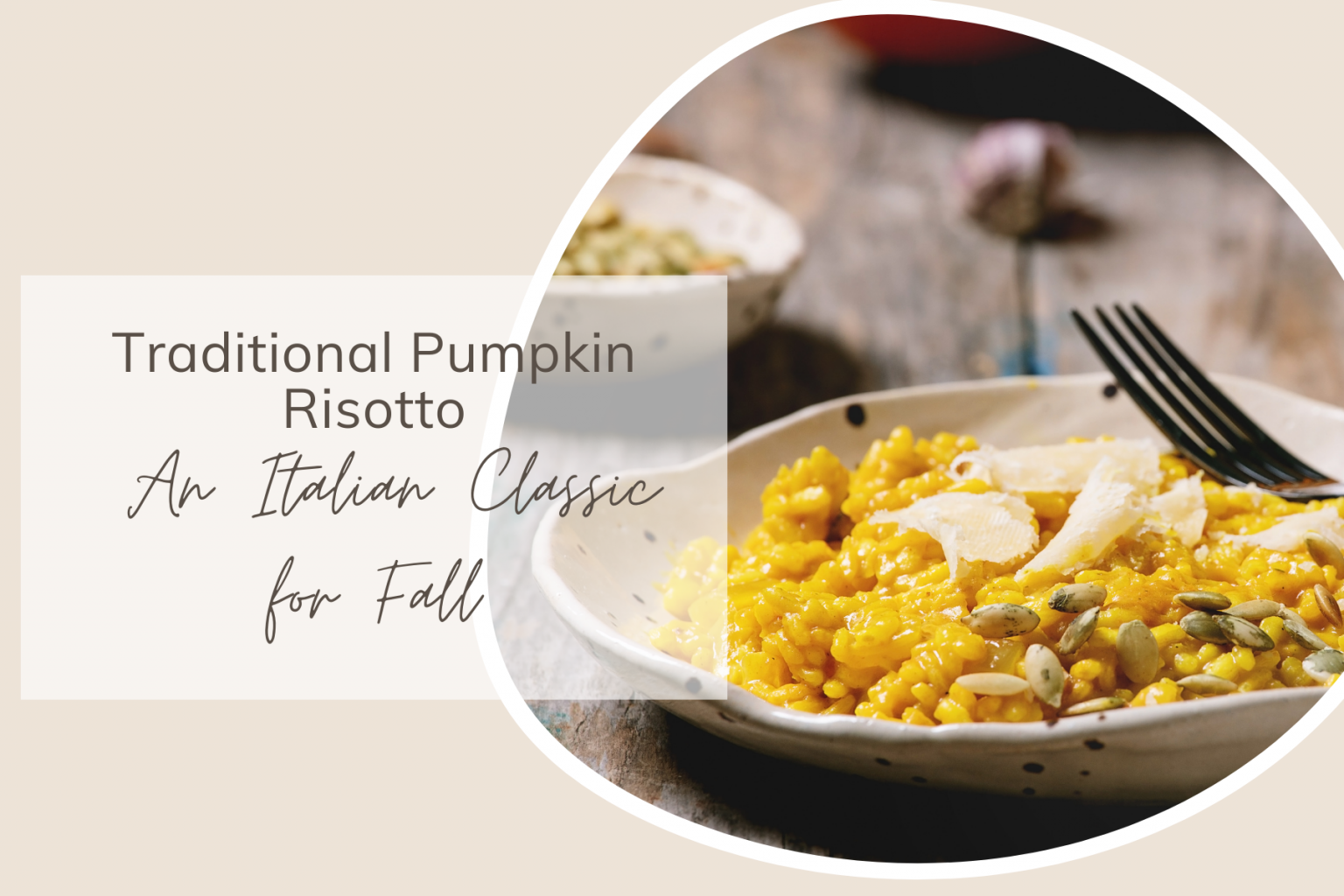 Traditional Pumpkin Risotto: An Italian Classic for Fall – Share My Kitchen